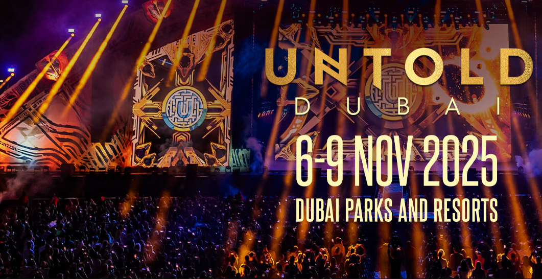 Untold Dubai Festival 2025 | Dates, Tickets & Visa Guide